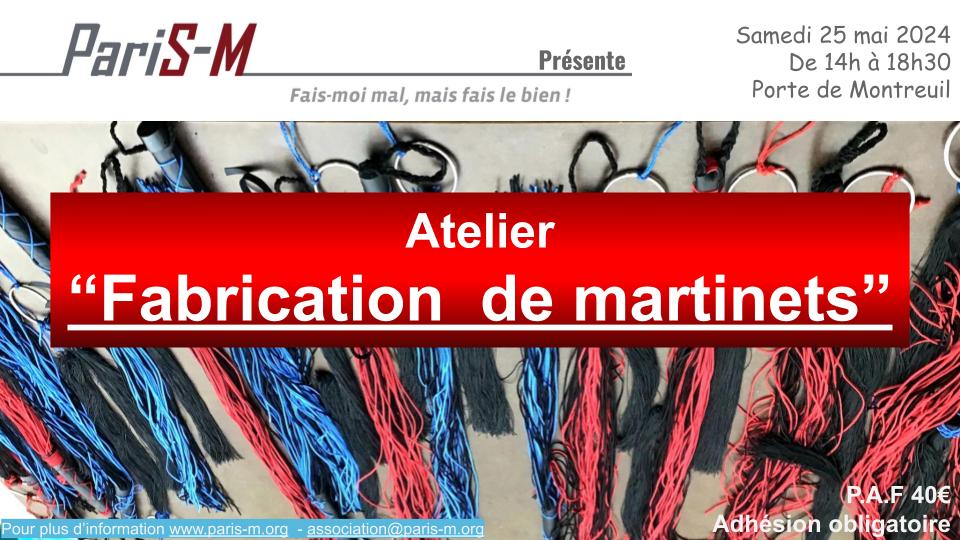 Atelier « Fabrication de martinets » du 25/05/2024 – PariS-M